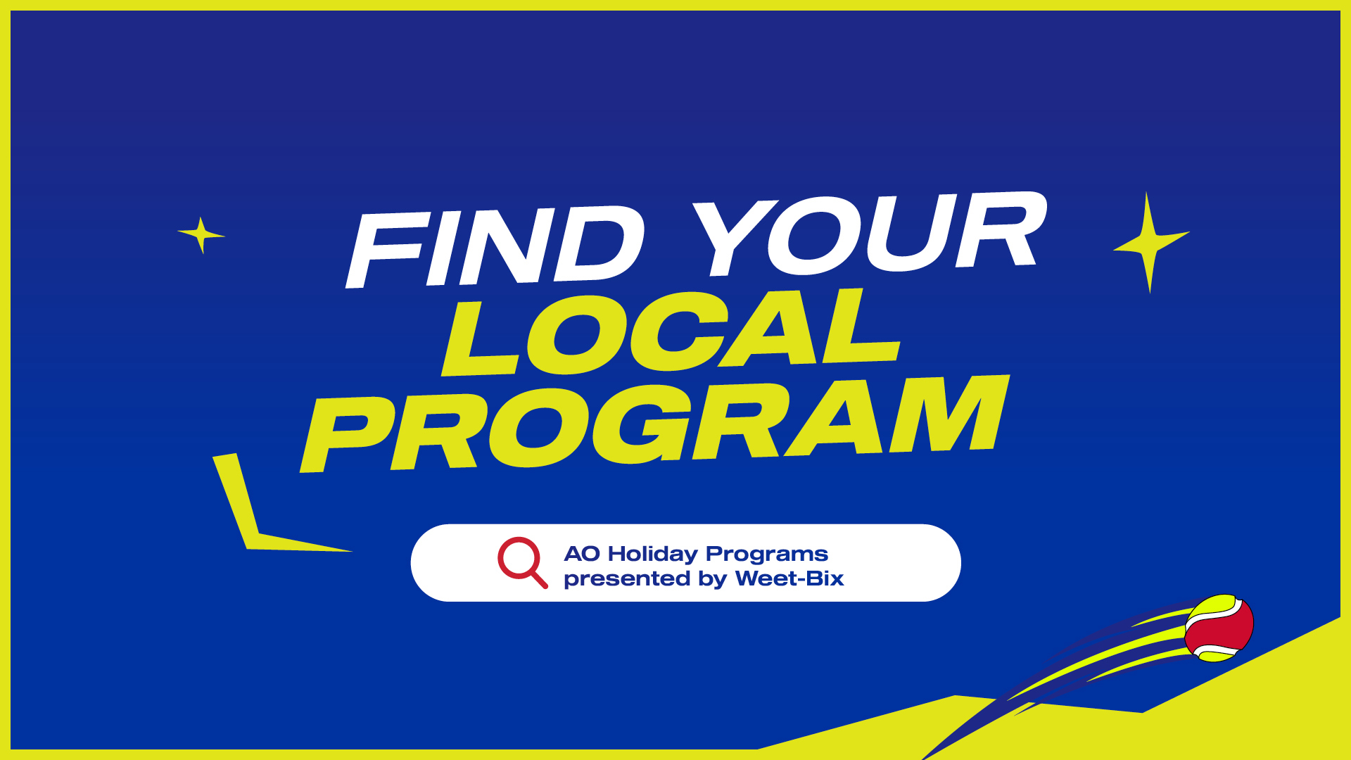 AO Holiday Programs presented by Weet-Bix - Content Hub